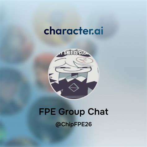 Chat With Fpe Group Chat Character Ai Personalized Ai For Every