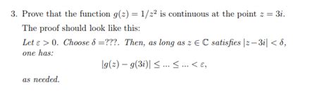 Solved Prove That The Function G Z Z Is Continuous At Chegg
