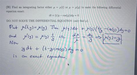 solved b find an integrating factor either μ μ t or