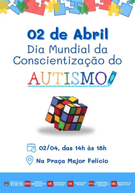 Dia Mundial da Conscientização do Autismo Prefeitura Municipal de Tuiuti