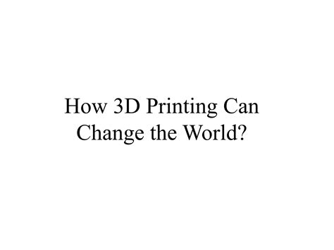 3d Printing Overview Finalpptx