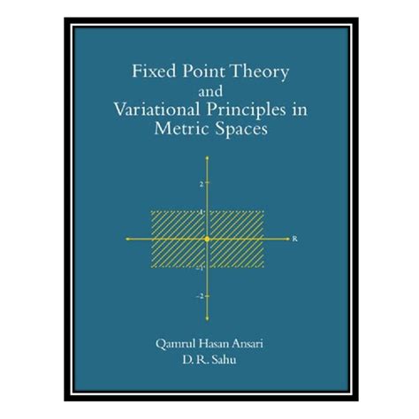 قیمت و خرید کتاب Fixed Point Theory And Variational Principles In
