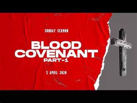 Blood Covenant Part 1 Understanding Blood Covenant Pptx