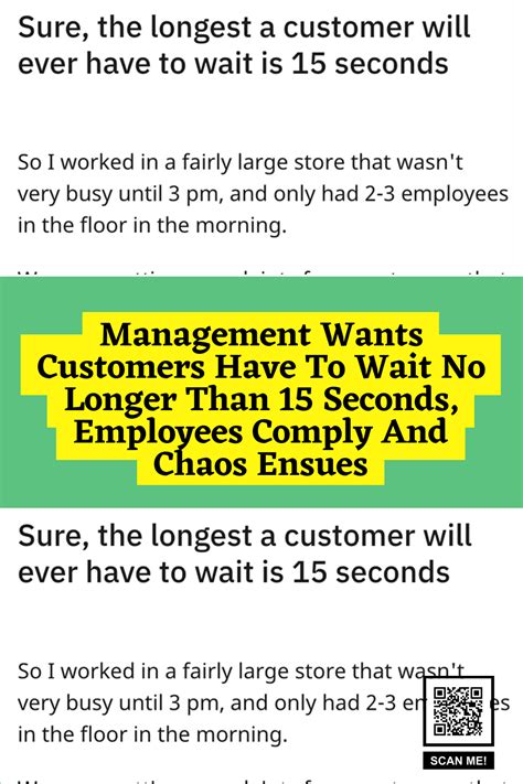 Management Wants Customers Have To Wait No Longer Than 15 Seconds
