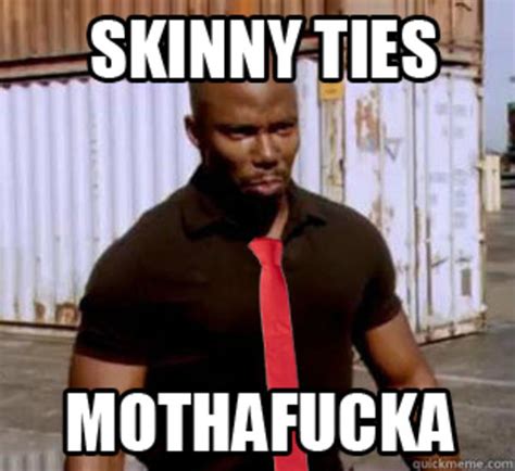Skinny Ties Mothafucka James Doakes Surprise Motherfucker Know