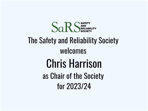 Chris Harrison Appointed Chair Of Safety And Reliability Society The Safety And Reliability