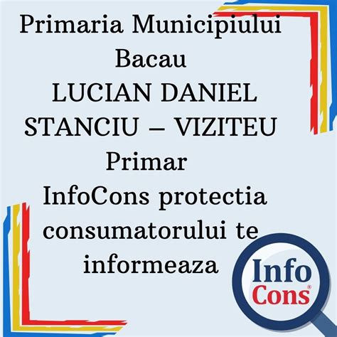 Primaria Municipiului Bacau Domnul Lucian Daniel Stanciu Viziteu