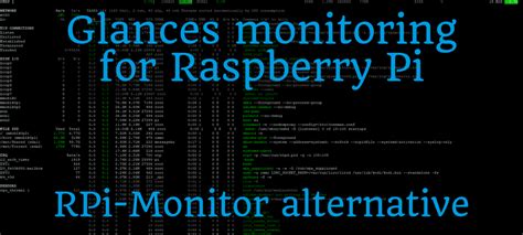 Glances Monitoring For Raspberry Pi Rpi Monitor Alternative