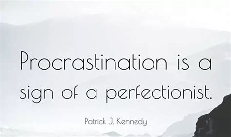 47 Famous Quotes About Procrastination To Inspire Action