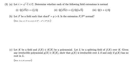 Solved A Let I −1∈c Determine Whether Each Of The