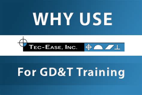 Why Tec Ease GD T Training Online GD T Training
