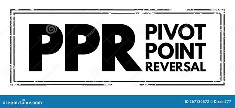 Ppr Pivot Point Reversal Acronym Text Stamp Business Concept