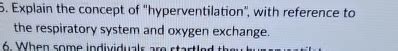 Solved Explain the concept of "hyperventilation", with | Chegg.com