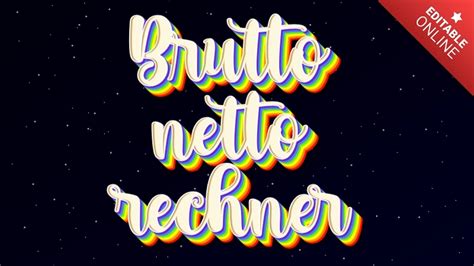 Brutto Netto Rechner Радужный шрифт Генератор текстовых эффектов