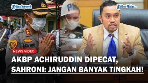 Akbp Achiruddin Dipecat Ahmad Sahroni Peringatkan Polisi Jangan Banyak