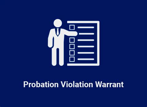 Navigating The Misdemeanor Probation Violation Warrant In California