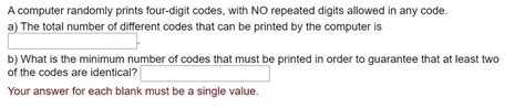 solved a computer randomly prints four digit codes with no