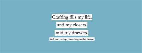 Creative Funny And Inspiring Craft Quotes