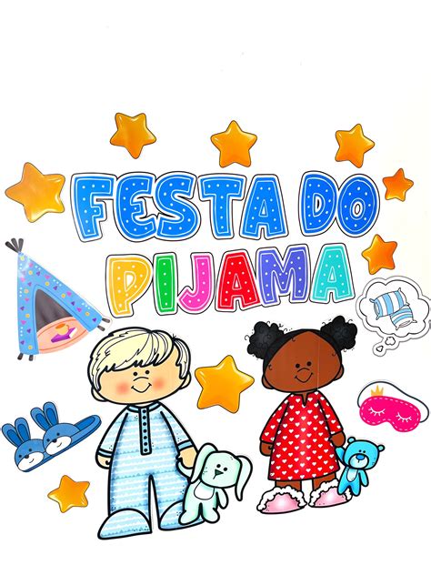 Kit Festa Do Pijama Professora Cinara Maria Recursos Pedag Gicos