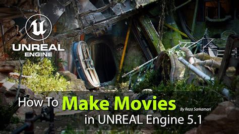 Ue5 Series How To Make Movies In Unreal Engine Unreal Engine