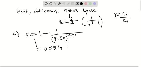 Solved Calculate The Theoretical Efficiency For An Otto Cycle Engine