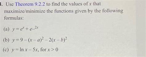 Solved 3 Use Theorem 9 2 2 To Find The Values Of X That Chegg Com
