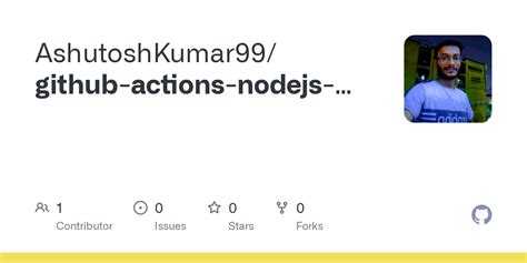 Github Ashutoshkumar99github Actions Nodejs Tests