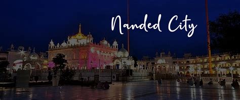Maharashtra Tourist Spots Nanded City Maharashtra Tourism