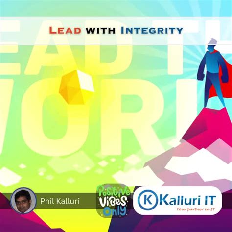 [video] Phil Kalluri On Linkedin Leadership Integrity Ethicalleadership