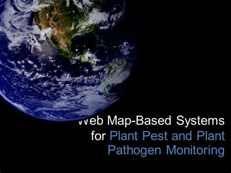 Ppt Web Map Based Systems For Plant Pest And Plant Pathogen