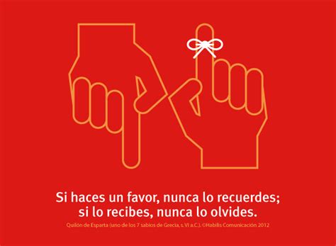 Frases célebres y citas ilustradas Si haces un favor nunca lo