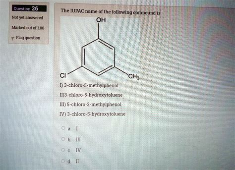 SOLVED The IUPAC Name Of The Following Compound Is OH Marked Out Of 1
