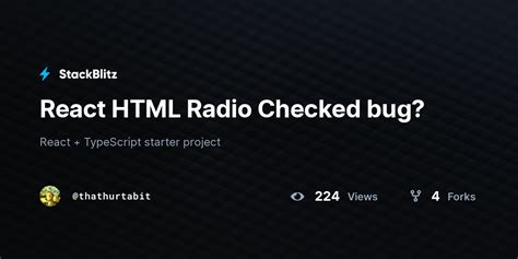React Html Radio Checked Bug Stackblitz
