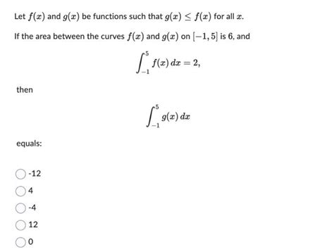 Solved Let Fx And Gx Be Functions Such That Gx≤fx