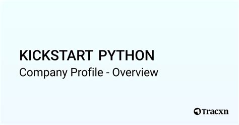 Kickstart Python 2026 Company Profile And Competitors Tracxn