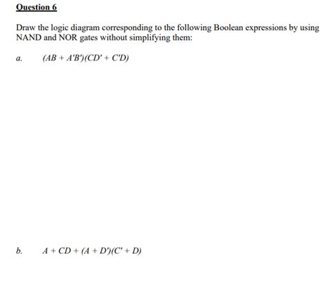 Solved Question Draw The Logic Diagram Corresponding To The Chegg