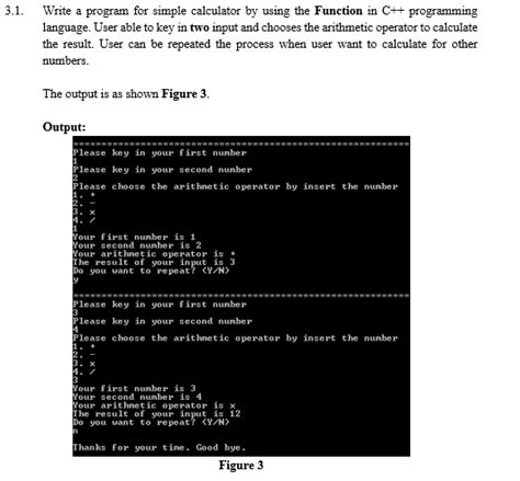 Solved Write A Program For Simple Calculator By Using Chegg