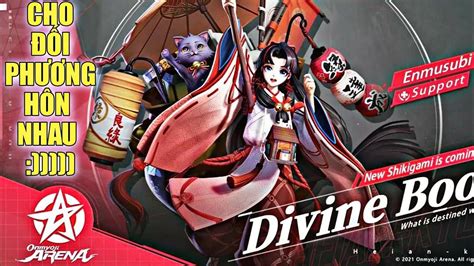 Onmyoji Arena Thức Thần Mới Có Khả Năng Cho đối Thủ Hôn Nhau Say đắm