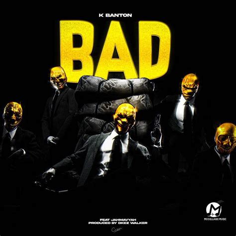 Mccullaghmusic K Banton Ft Jah Mavik Bad Prod By Dkez Walker