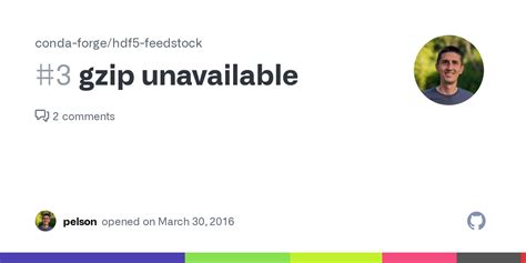gzip unavailable · issue 3 · conda forge hdf5 feedstock · github