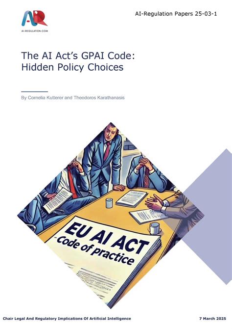 The AI Acts GPAI Code Hidden Policy Choices MIAI