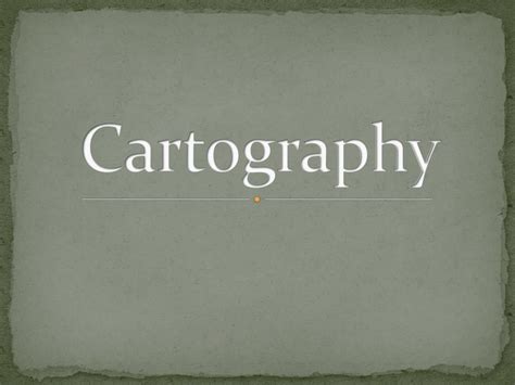 PPT Cartography PowerPoint Presentation Free Download ID