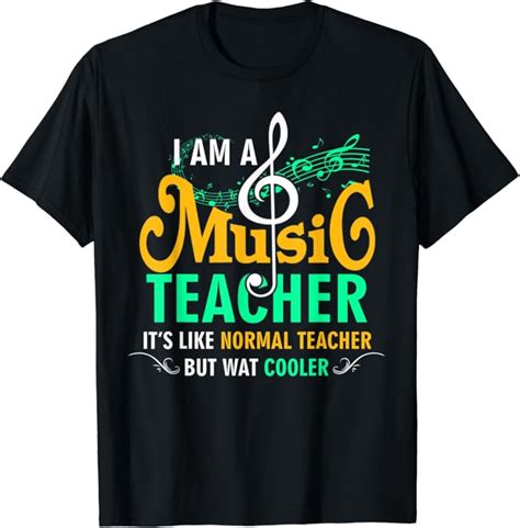 Funny Music Teacher T Shirt Music Teacher Cool Teacher Ts T Shirt