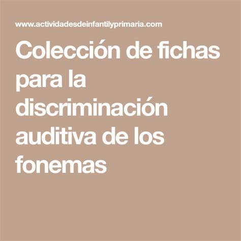 Colección De Fichas Para La Discriminación Auditiva De Los Fonemas