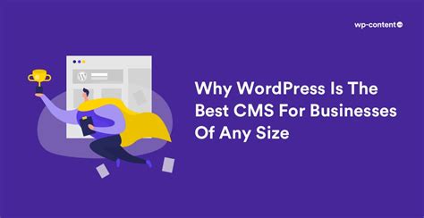 10 Reasons Why Wordpress Is The Best Cms For All Businesses
