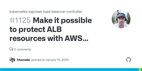 Make It Possible To Protect ALB Resources With AWS Shield Advanced Issue Kubernetes