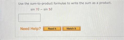 Solved Use The Sum To Product Formulas To Write The Sum As A Chegg Com