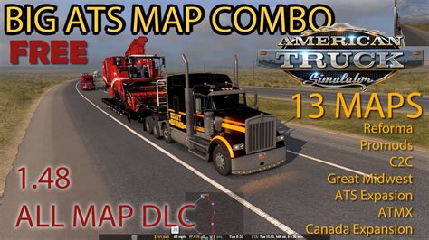 Big Map Combo For Ats 148 13 Maps Free Version With Promods Canada C2c Midwest Reforma