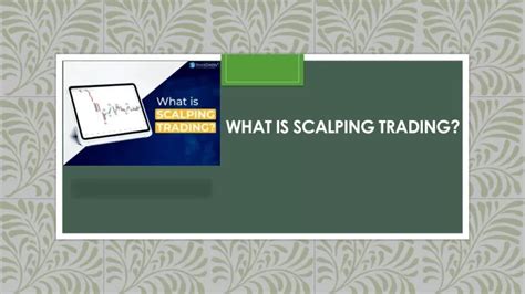 PPT What Is Scalping Trading PowerPoint Presentation Free Download ID