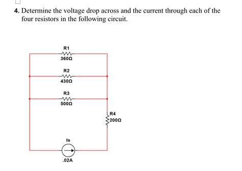 Solved Determine The Voltage Drop Across And The Current Chegg Com